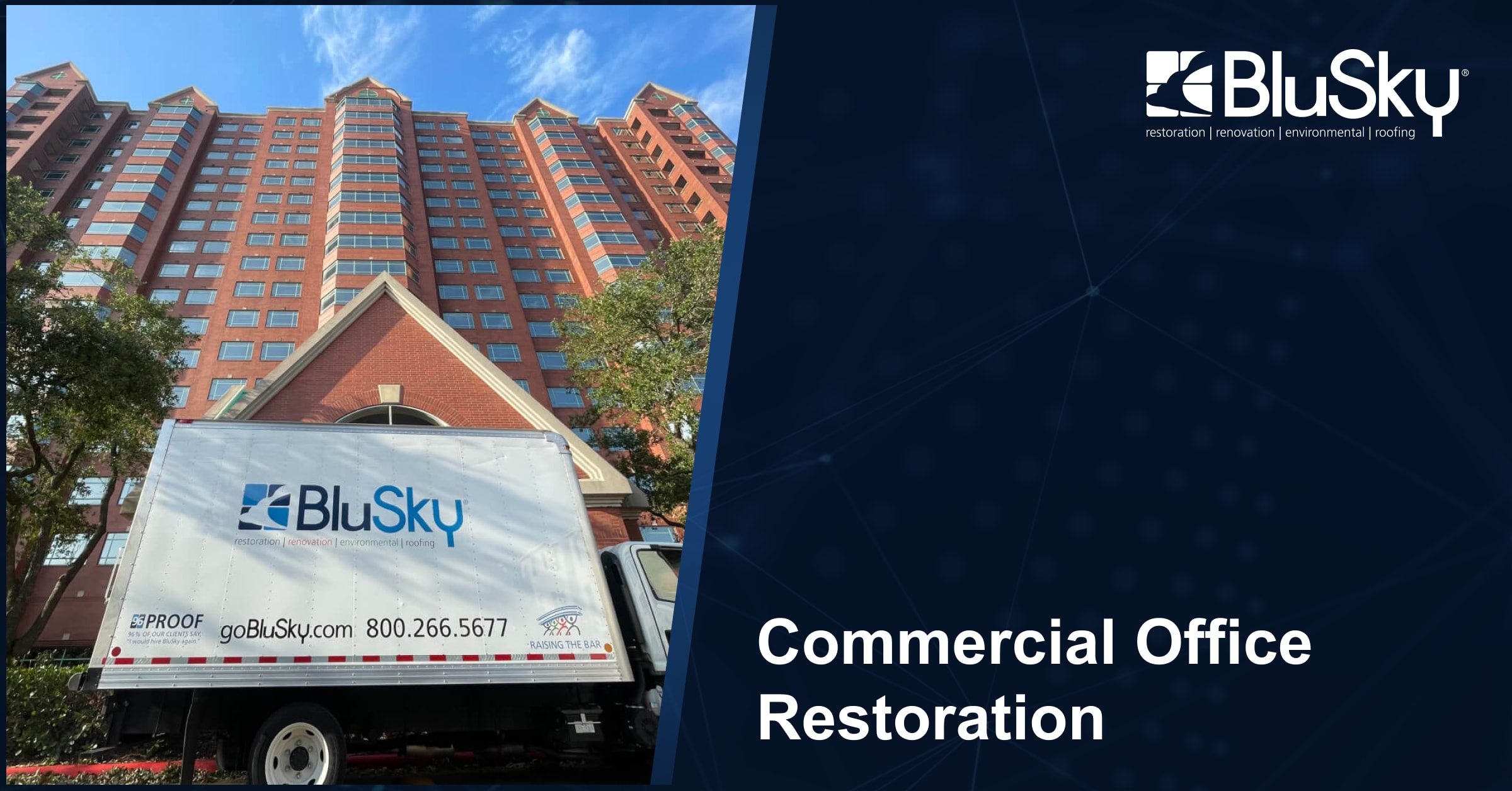 Commercial Real Estate Restoration | BluSky Restoration